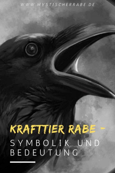 Krafttier Rabe - Symbolik und Bedeutung