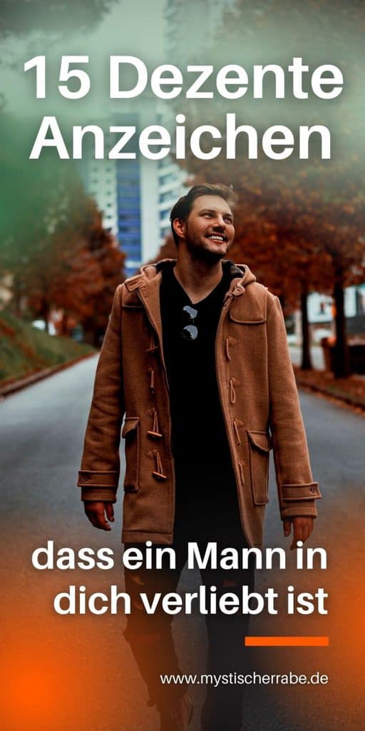 15 Dezente Anzeichen, dass ein Mann in dich verliebt ist