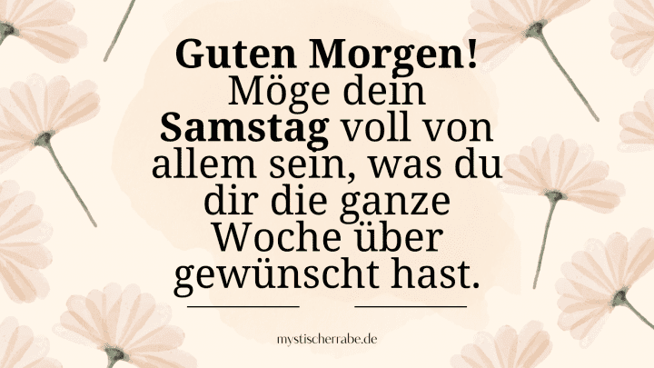 Guten Morgen Samstag, die 100 besten Zitate und Wüsche