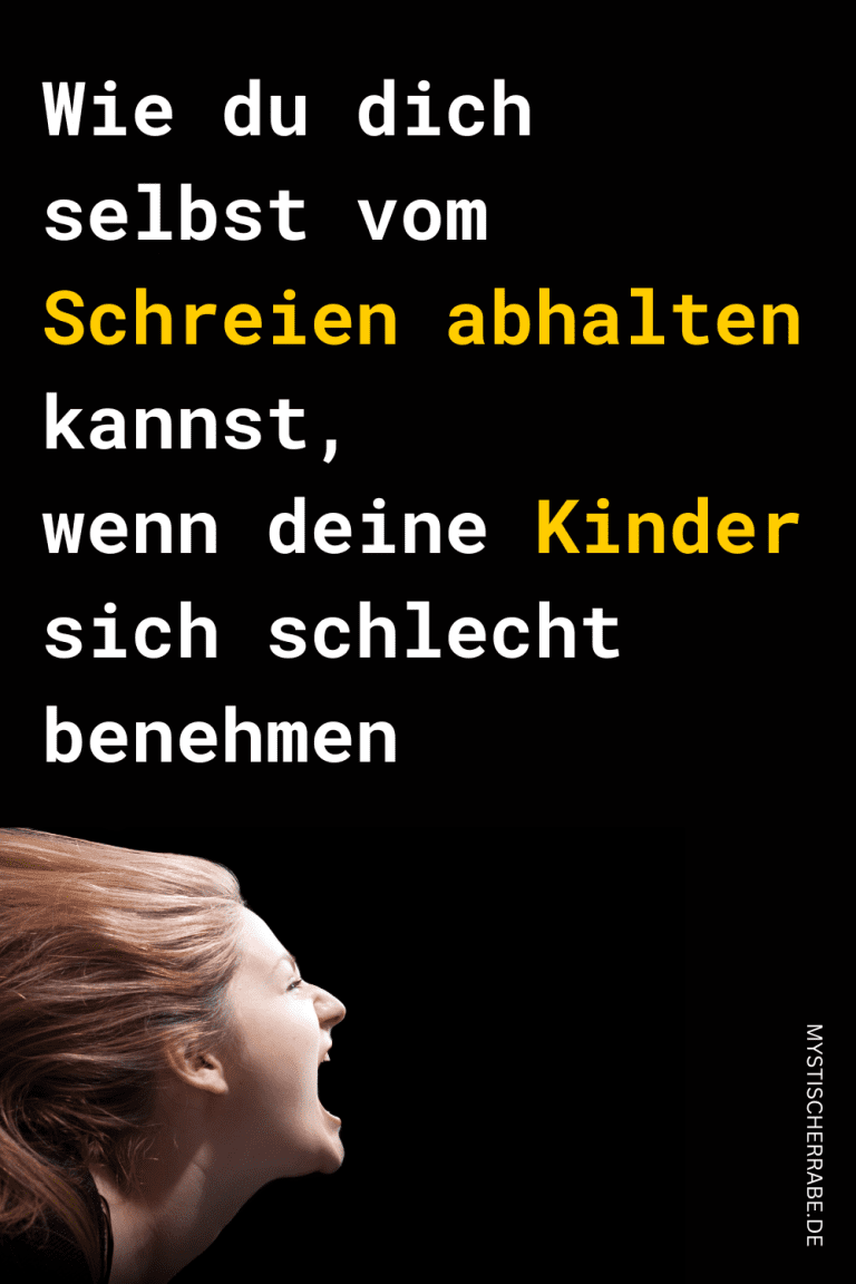 Wie du dich selbst vom Schreien abhalten kannst, wenn deine Kinder sich ...