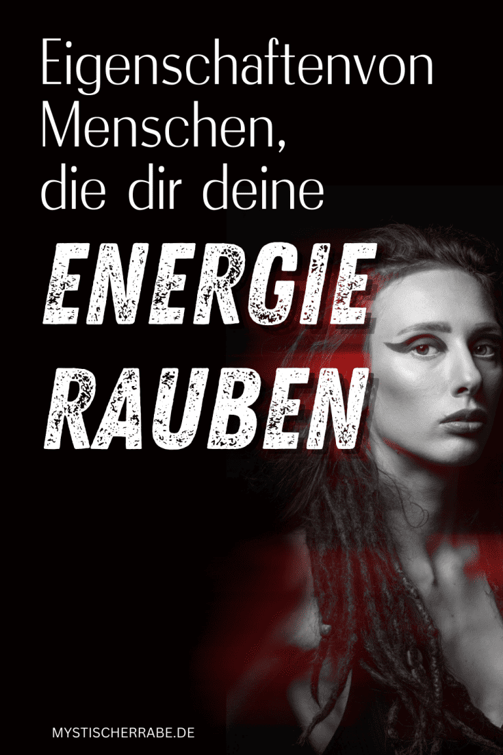 7 Eigenschaften von Menschen, die dir deine Energie rauben