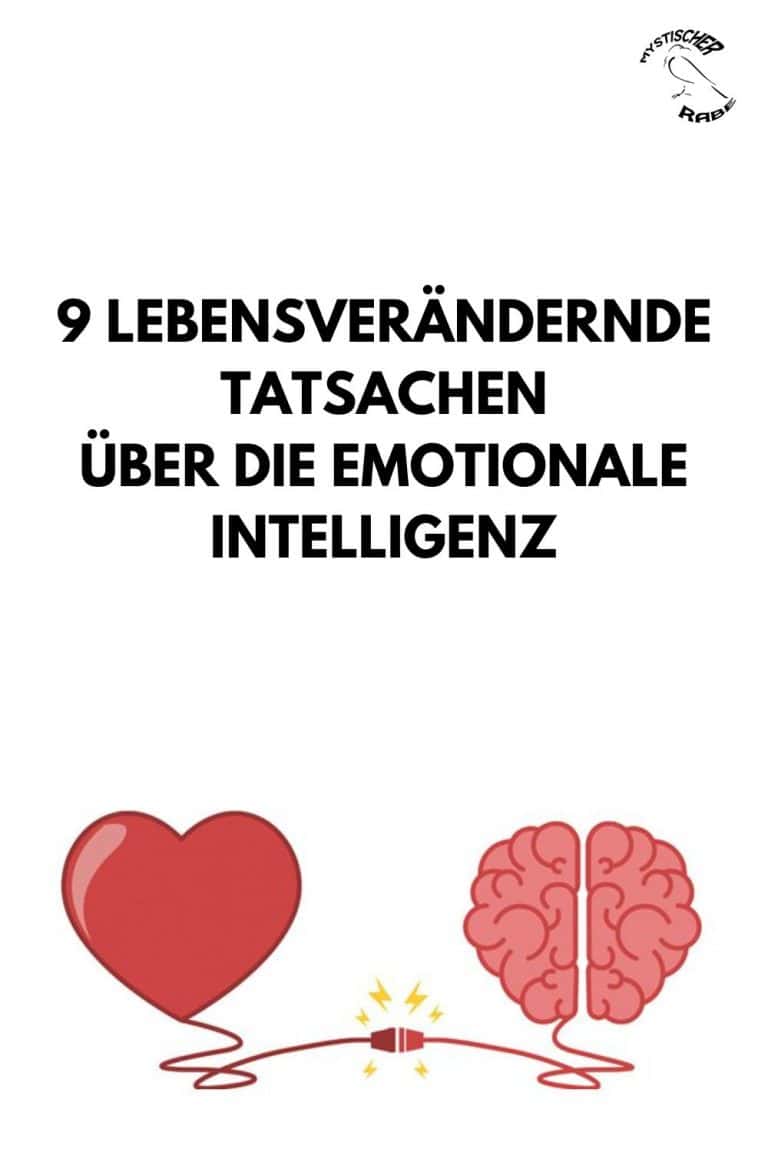9 lebensverändernde Tatsachen über die emotionale Intelligenz