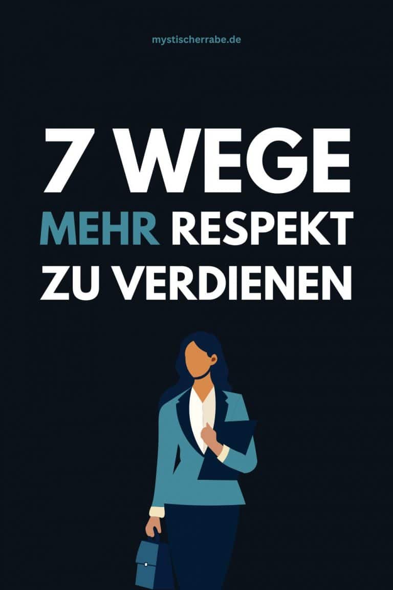 7 Wege, mehr Respekt zu verdienen
